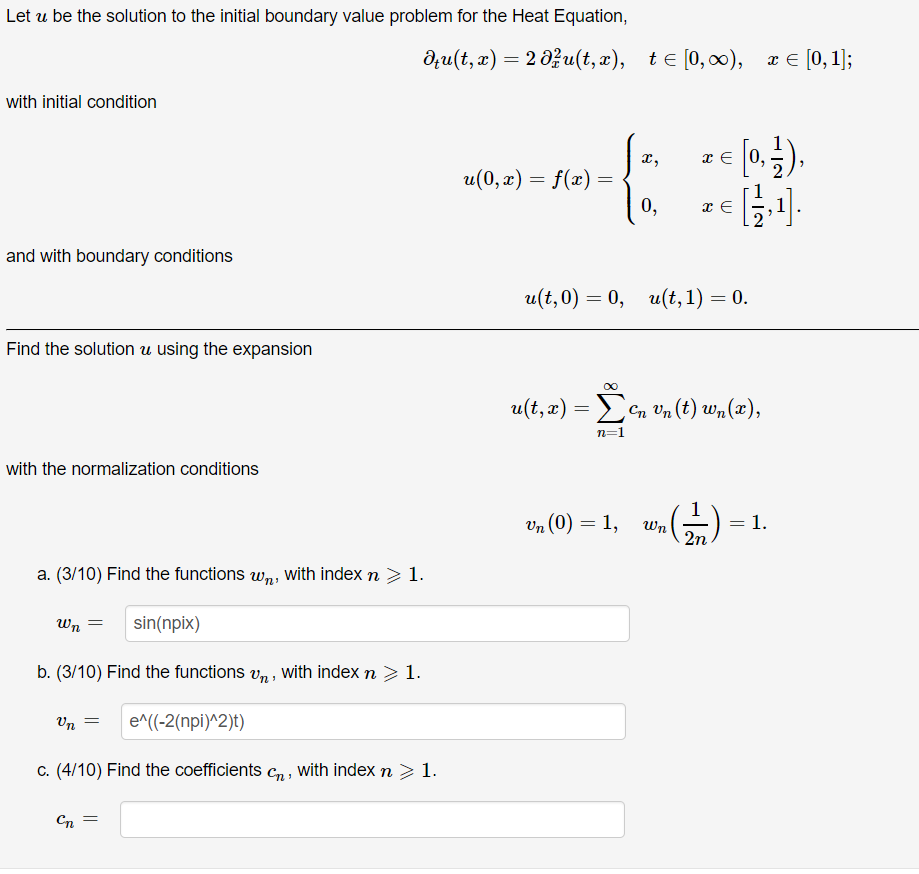 Solved Let u be the solution to the initial boundary value | Chegg.com