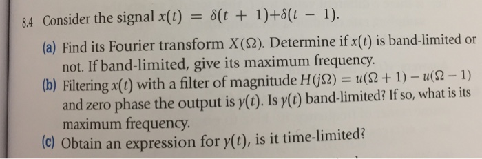 Solved Consider the signal x(t) = delta(t + 1) + delta(t - | Chegg.com