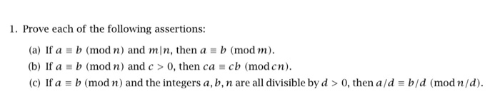 Solved Prove each of the following assertions: If a b (mod | Chegg.com