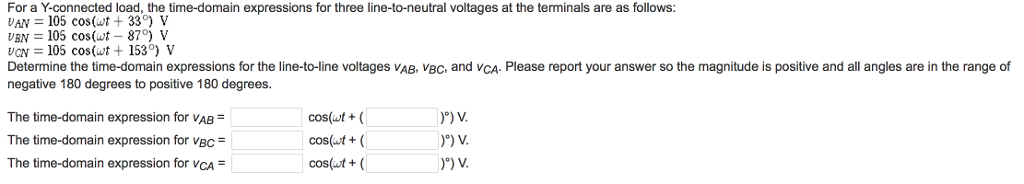 Solved For a Y-connected load, the time-domain expressions | Chegg.com