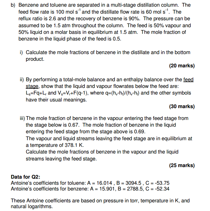Solved b) Benzene and toluene are separated in a multi-stage | Chegg.com