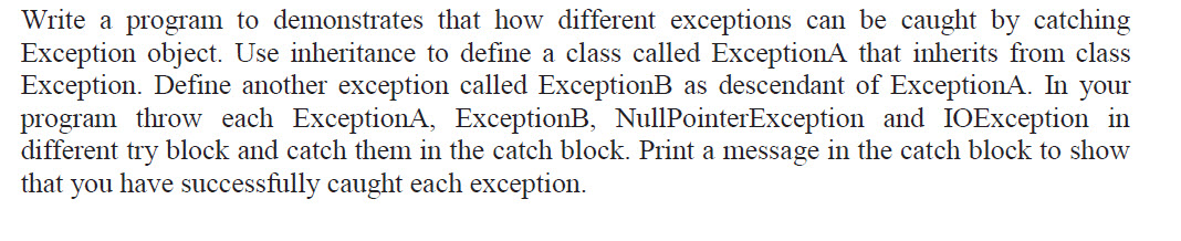 Solved Write a program to demonstrates that how different | Chegg.com