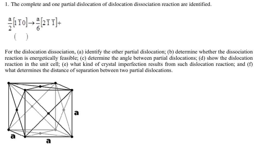 Solved ·The complete and one partial dislocation of | Chegg.com