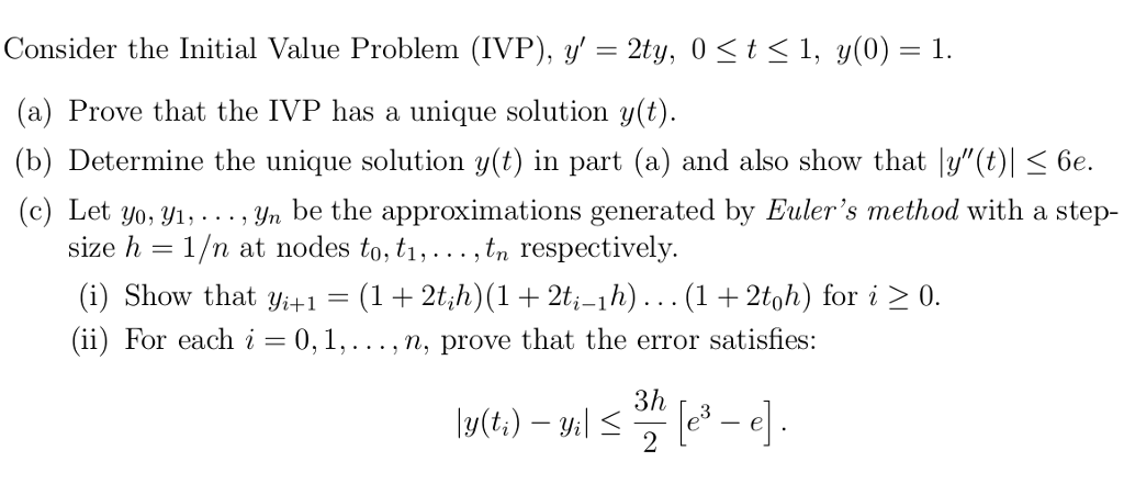 Solved Consider the Initial Value Problem (IVP), y, 2ty, | Chegg.com