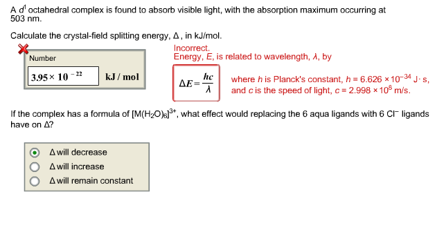 Solved A d^1 octahedral complex is found to absorb visible | Chegg.com