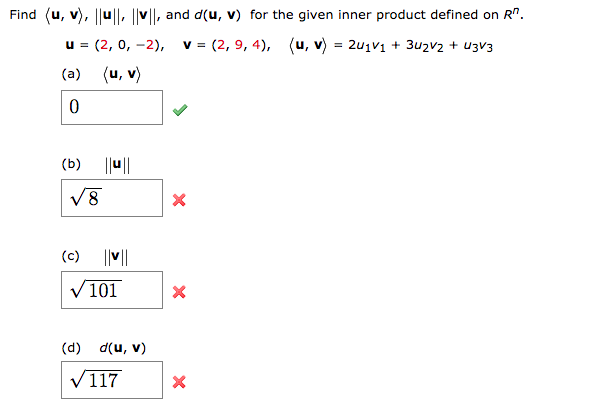 Solved Find 〈 u, v), u , vl , and d(u, v) for the given | Chegg.com