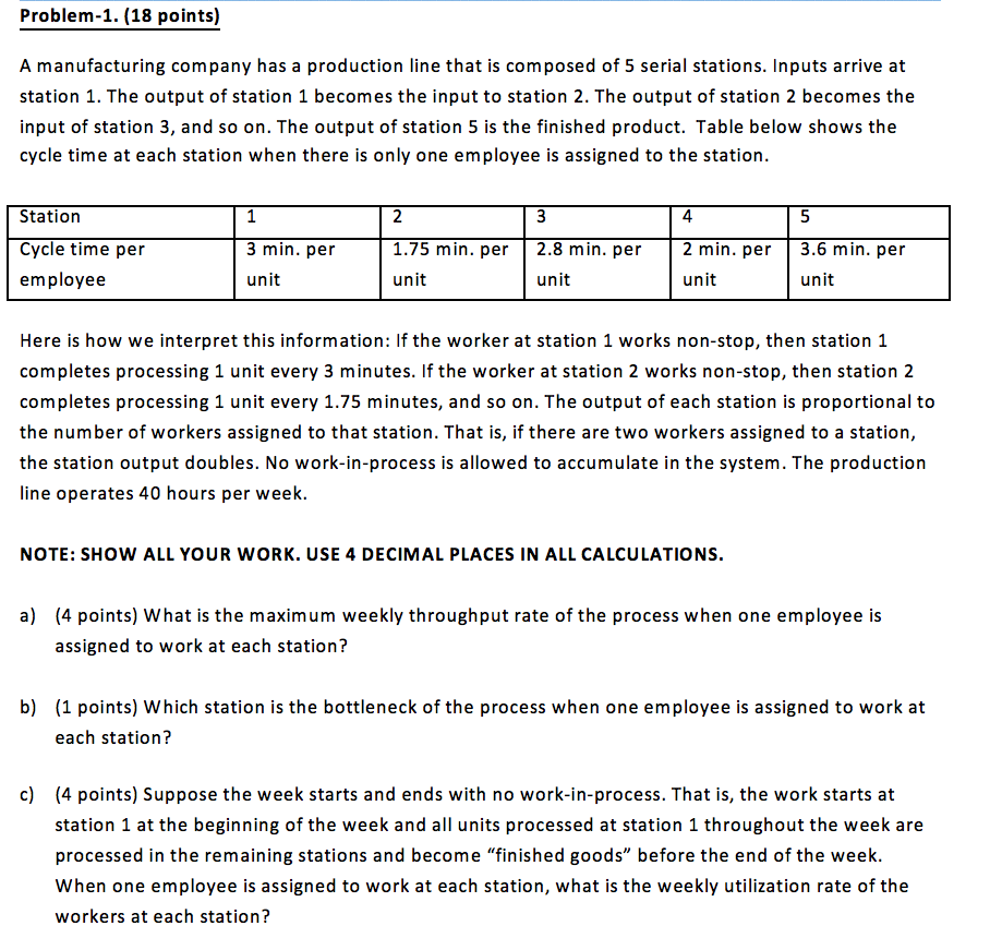 A manufacturing company has a production line that is | Chegg.com