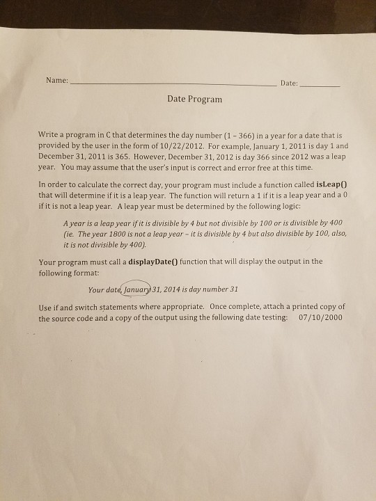Solved Name Date Date Program Write a program in C that | Chegg.com