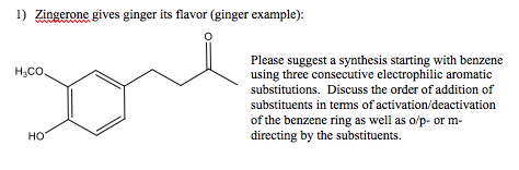 Solved 1) Zingerone gives ginger its flavor (ginger | Chegg.com