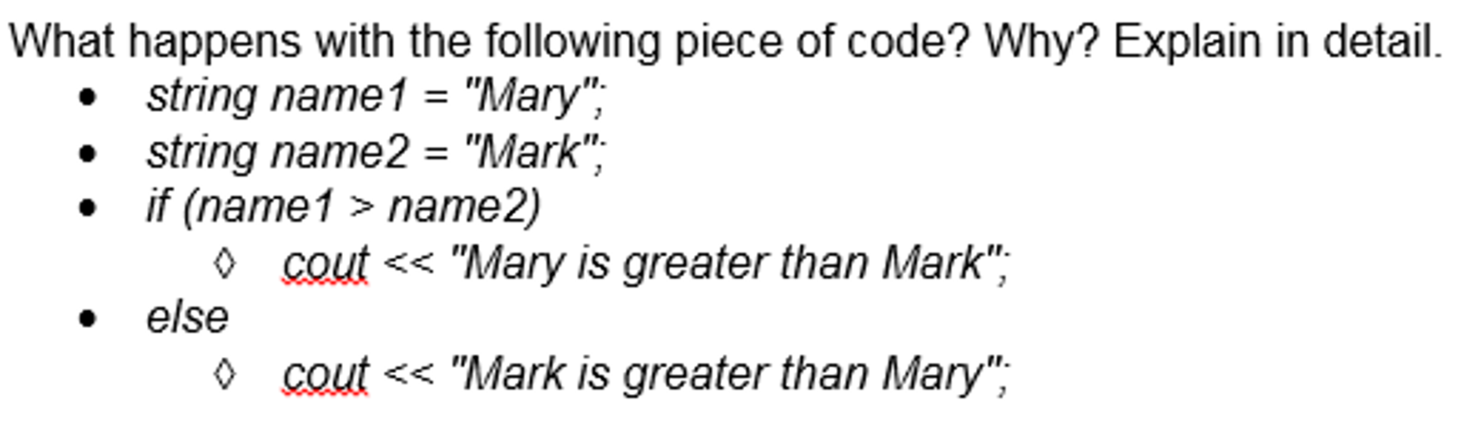 Solved What happens with the following piece of code? Why? | Chegg.com