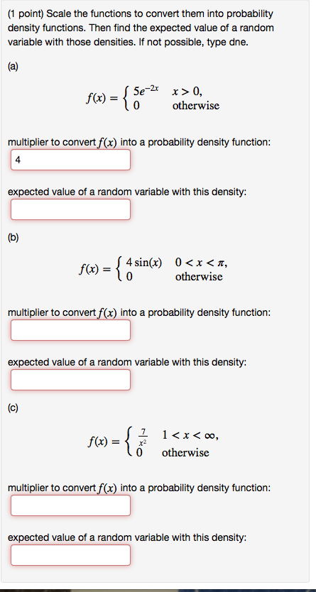 Solved Scale the functions to convert them into probability | Chegg.com