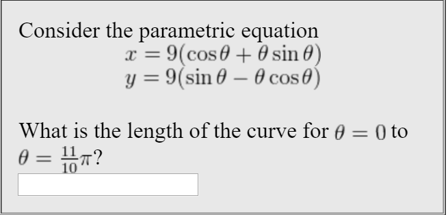 Solved Consider the parametric equation x = 9(cos theta + | Chegg.com