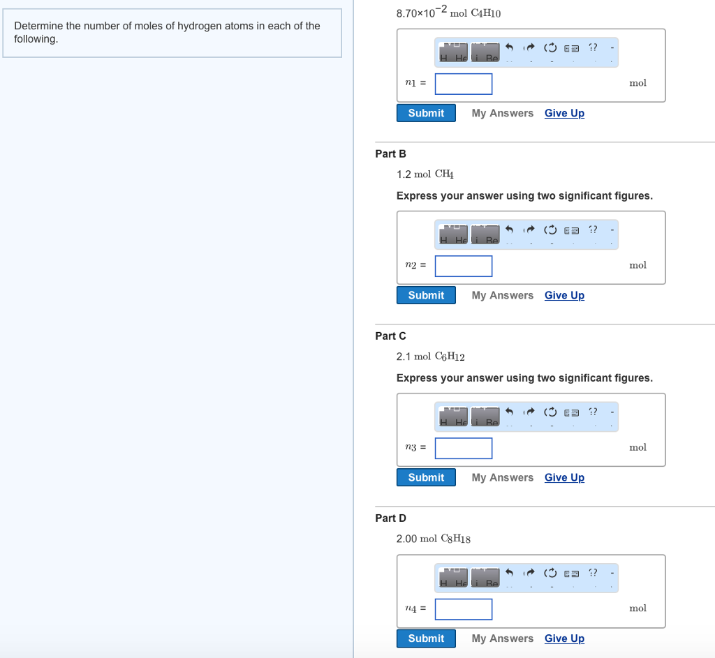 Solved 8.70x10 mol C4H10 Determine the number of moles of | Chegg.com