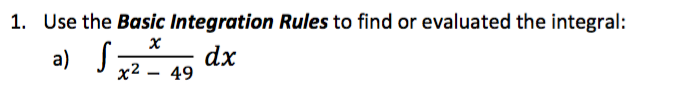 Solved: Use The Basic Intergration Rules To Find Or Evalua... | Chegg.com