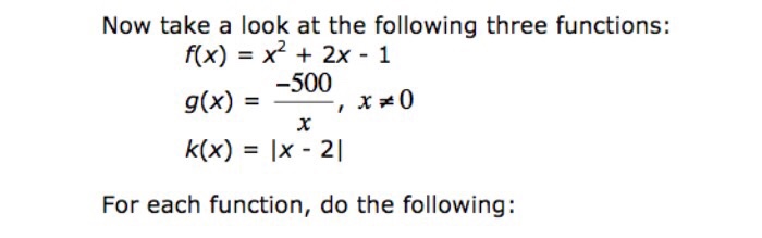 Solved Now take a look at the following three functions: | Chegg.com