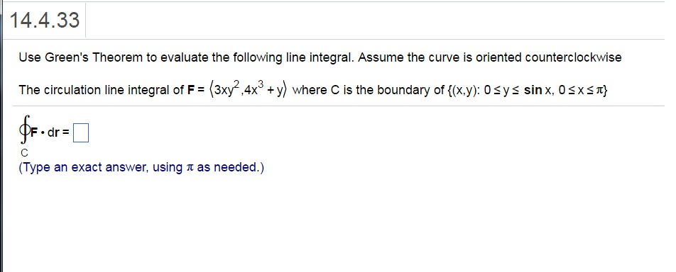 Solved Use Green s Theorem To Evaluate The Following Line Chegg solved-use-green-s-theorem-to-evaluate-the-following-line-chegg