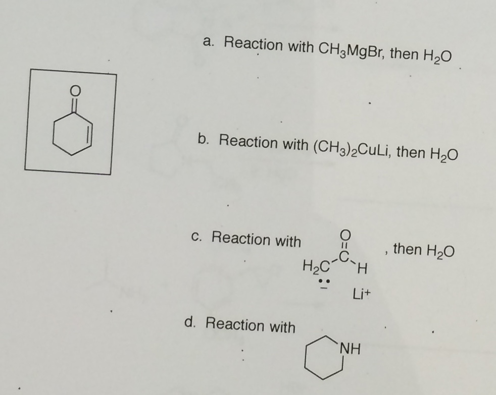 Solved For the enone shown below provide the expected | Chegg.com