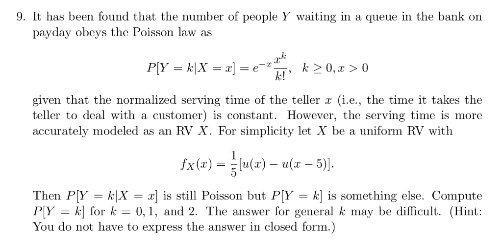 Solved 9. It has been found that the number of people Y | Chegg.com