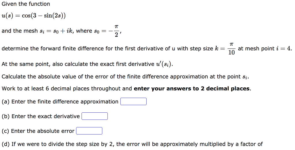Solved Given the function u(s) = cos(3 – sin(28)) and the | Chegg.com