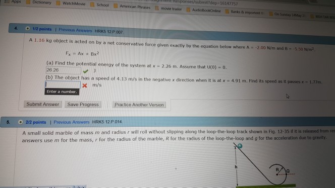 Solved A 1.16 kg object is acted on by a net conservative | Chegg.com