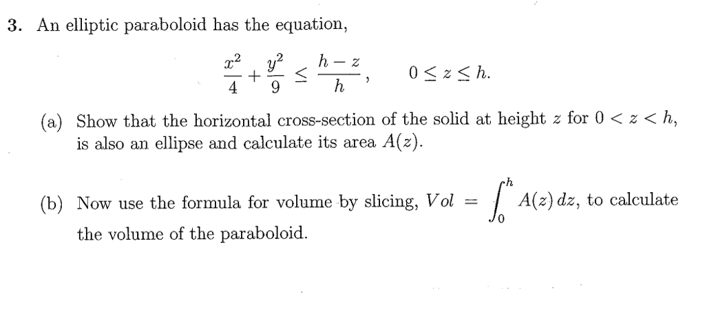 Solved 3. An elliptic paraboloid has the equation, (a) Show | Chegg.com