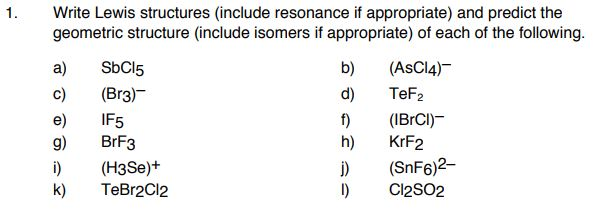 Solved Write Lewis structures (include resonance if | Chegg.com