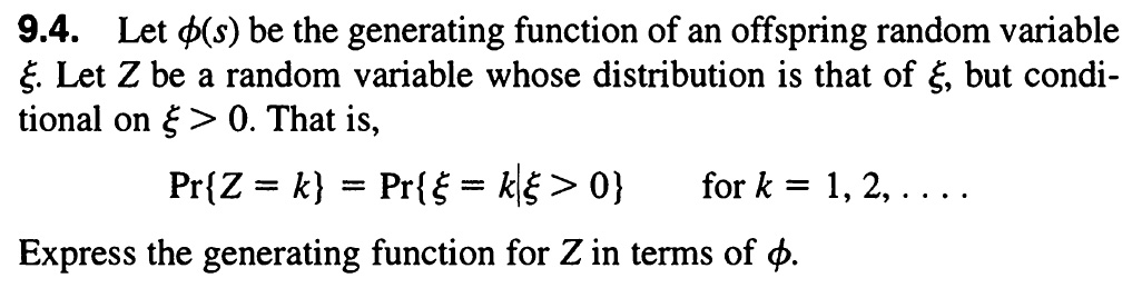 Solved Let S Be The Generating Function Of An Offspring