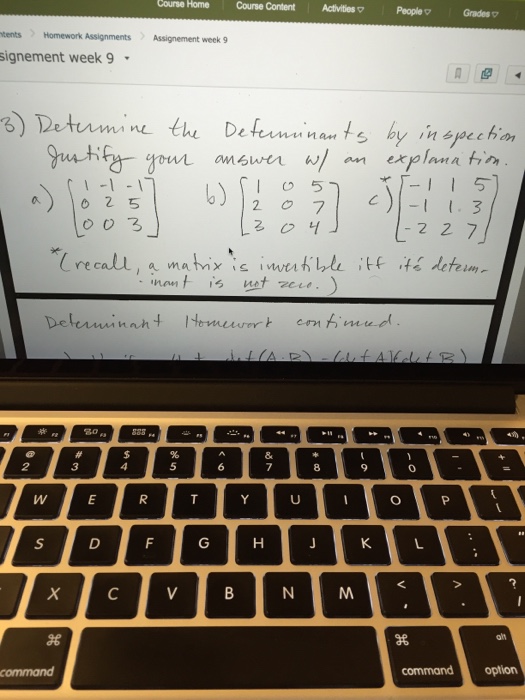 Solved Determine the determinants by inspection justify your | Chegg.com