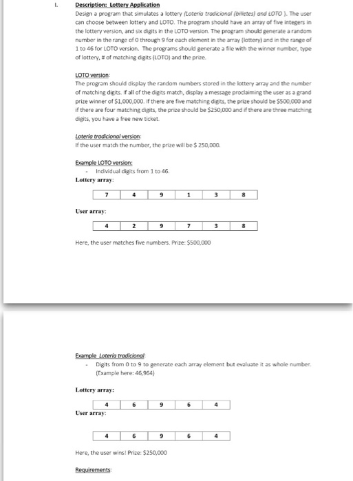 Solved I. Description: Lottery Application Design a program | Chegg.com