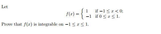 Solved Let f(x) { 1 if -1 Less than or equal to x