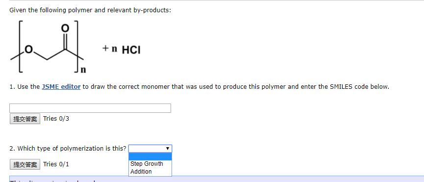 Solved Given the following polymer and relevant by-products: | Chegg.com