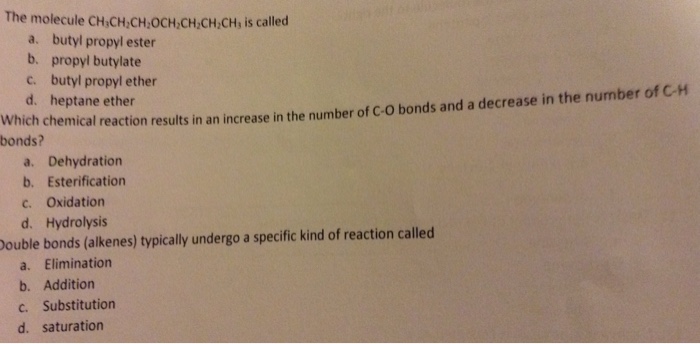 Solved The molecule CH_3CH_2CH_2OCH_2CH_2CH_2CH_3 is called | Chegg.com