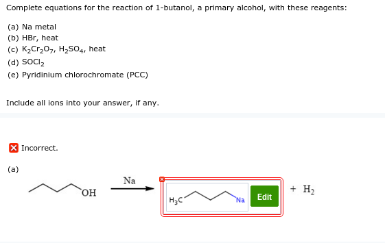 Solved Complete equations for the reaction of 1-butanol, a | Chegg.com