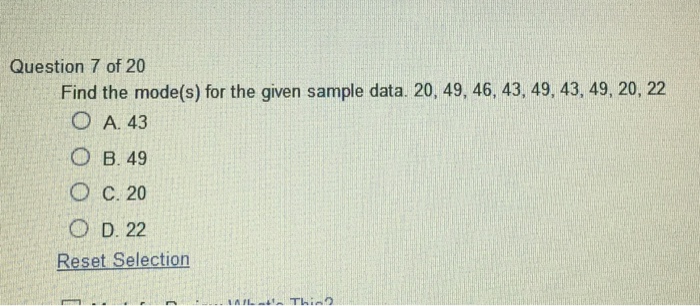 Solved Find the mode(s) for the given sample data. 20, 49, | Chegg.com