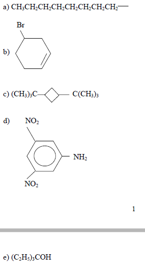 Solved a) CH,CH2CH2CH2CH2CH2CH CH2 Br b) c) (CH3)3C C(CH3) | Chegg.com