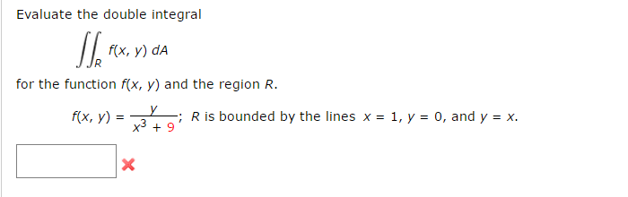 Solved Evaluate the double integral integral integral_R | Chegg.com