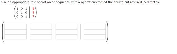 Solved Use an appropriate row operation or sequence of row | Chegg.com