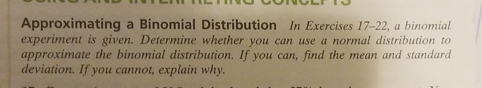 Solved Approximating a Binomial Distribution In Exercises | Chegg.com