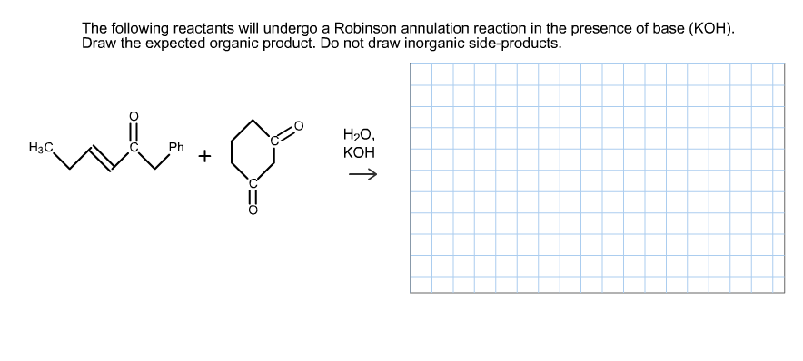 Solved H3C The following reactants will undergo a Robinson | Chegg.com