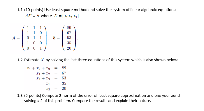 Use least square method and solve the system of | Chegg.com