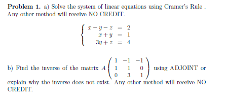 Solved Solve the system of linear equations using Cramer's | Chegg.com
