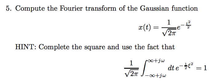 Fourier Transform Of Gaussian