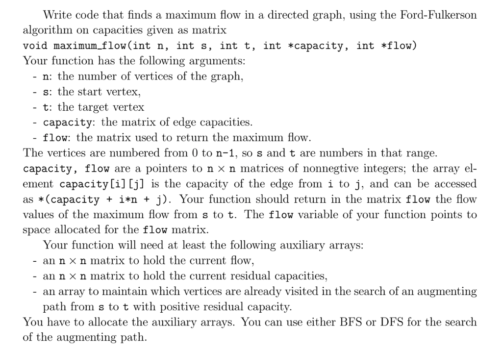Solved Write code that finds a maximum flow in a directed | Chegg.com