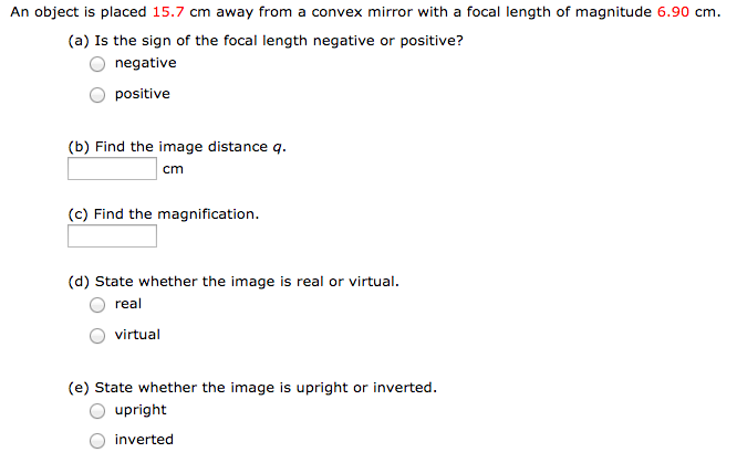 Solved An object is placed 15.7 cm away from a convex mirror | Chegg.com