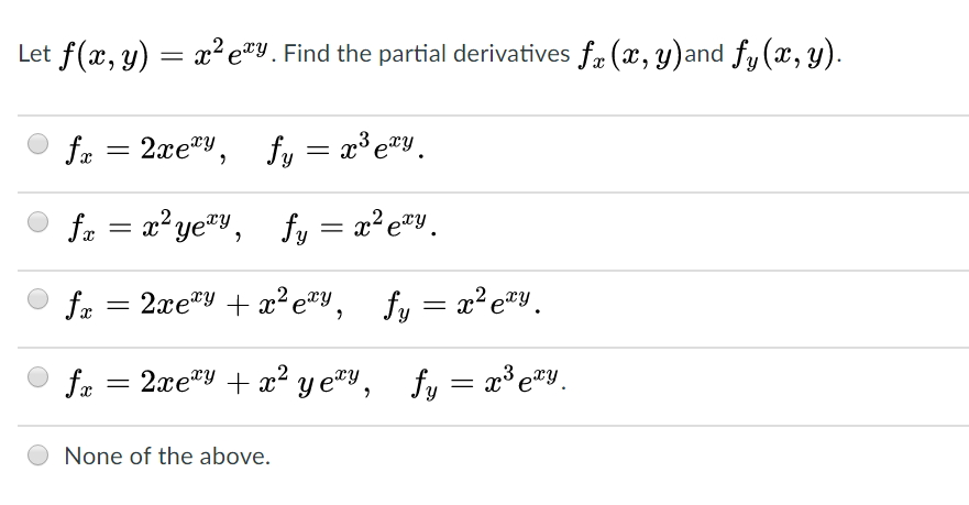 Solved Let f(x, y) = x^2 e^xy Find the partial derivatives | Chegg.com