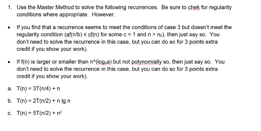 Solved Use the Master Method to solve the following | Chegg.com