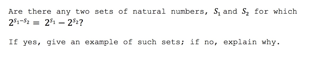 Solved Are there any two sets of natural numbers, S, and S2 | Chegg.com