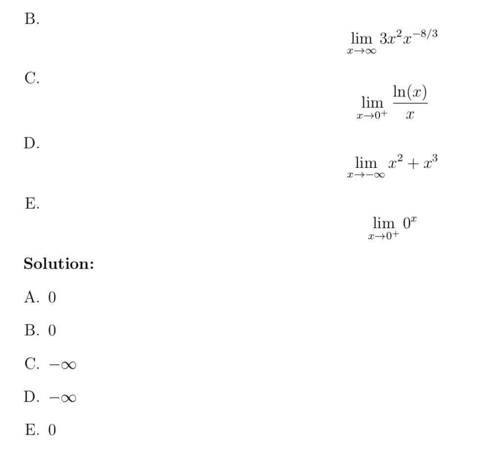 Solved lim 3x2x-8/3 In(x lim 2 3 lim r* r lim 0 Solution: A. | Chegg.com