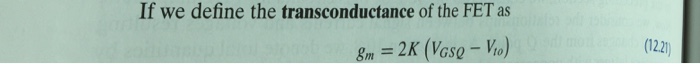 If we define the transconductance of the FET as gm = | Chegg.com