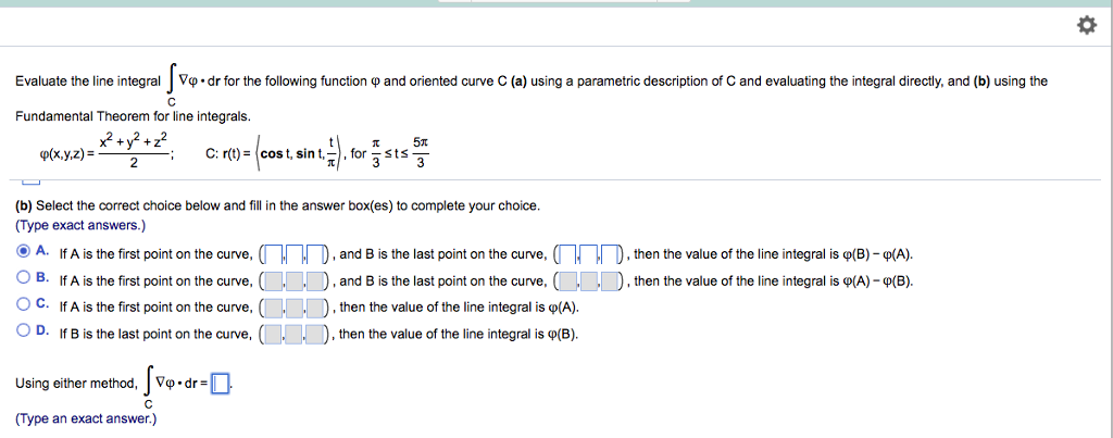 Solved Evaluate the line integral integral_c nabla phi | Chegg.com
